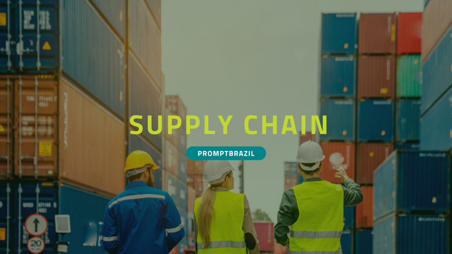 Supply Chain Entenda O Que é E Por Que é Tão Importante Prompt Brazil